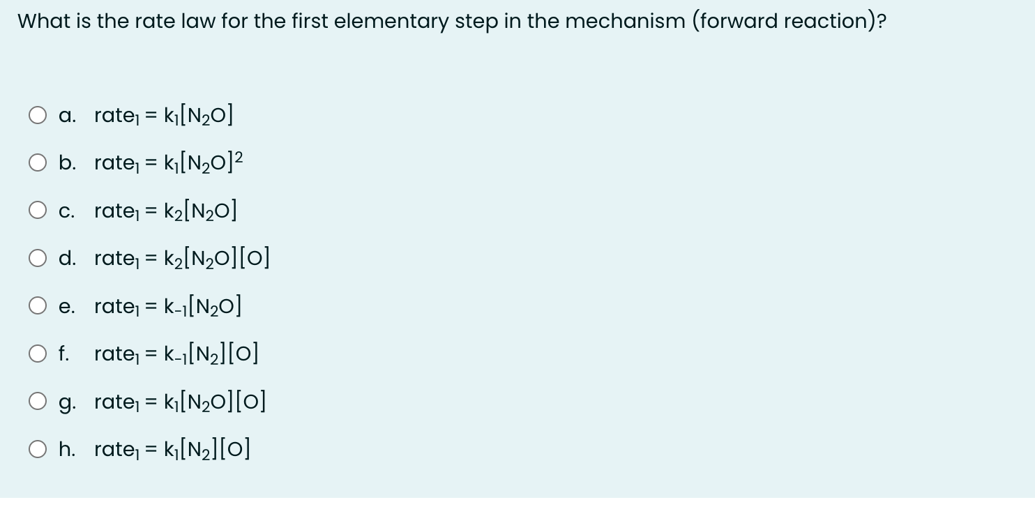 Solved What is the rate law for the first elementary step in | Chegg.com
