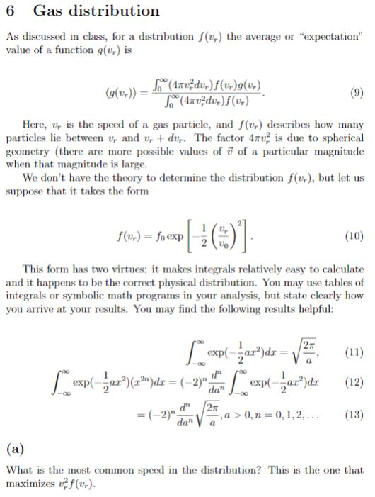Solved 6 Gas distribution As discussed in class, for a | Chegg.com