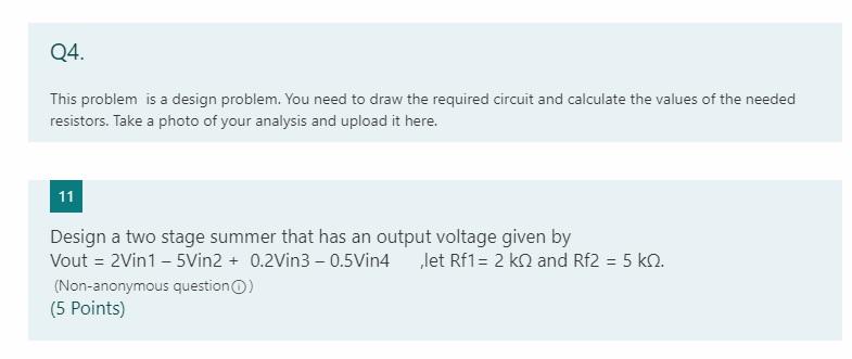 Solved Q4. This problem is a design problem. You need to | Chegg.com