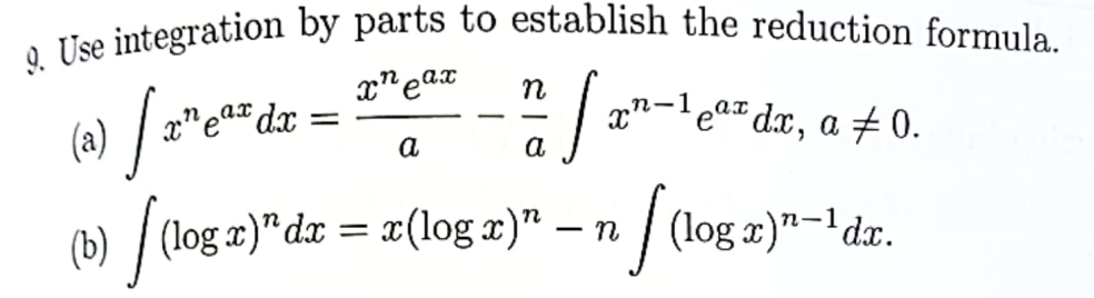 Solved 9. Use integration by parts to establish the | Chegg.com