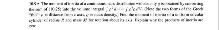 Solved The moment of inertia of a continuous mass | Chegg.com