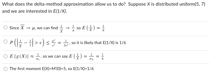 Solved What does the delta-method approximation allow us to | Chegg.com