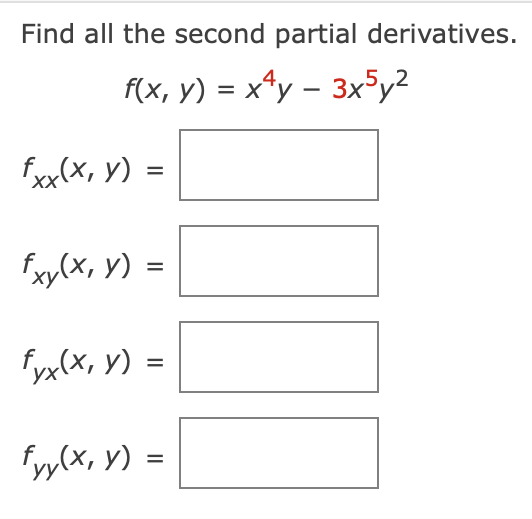 Solved Find all the second partial derivatives. | Chegg.com