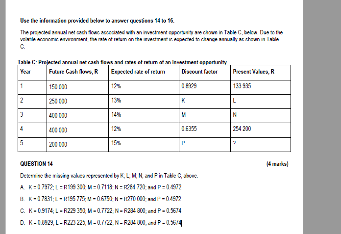 Solved QUESTION 15 (4 marks)Calculate the total present | Chegg.com