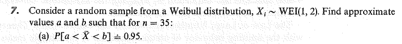 Solved Consider a random sample from a Weibull distribution, | Chegg.com