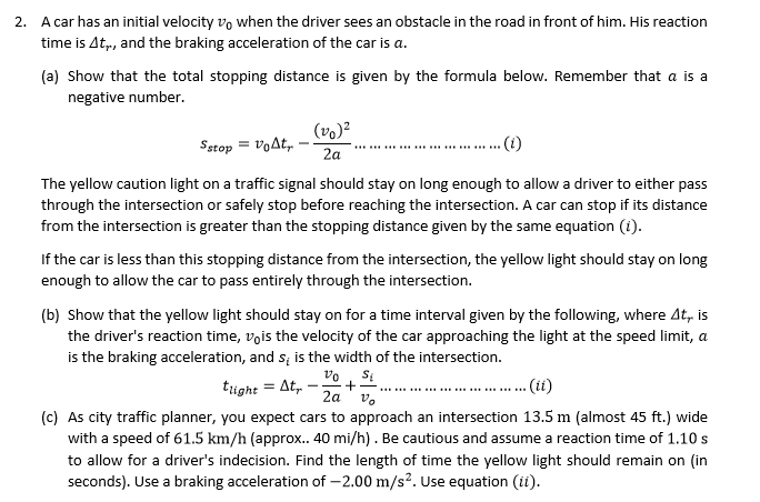 Solved A car has an initial velocity vo when the driver sees | Chegg.com