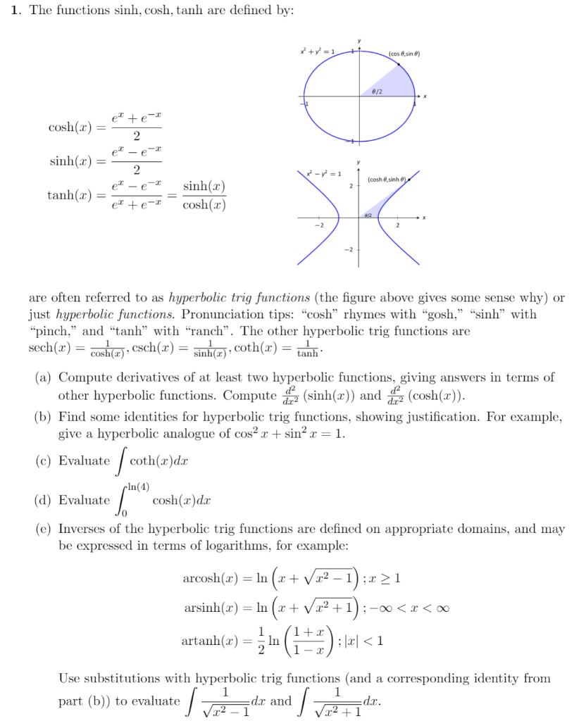 Solved 1. The functions sinh, cosh, tanh are defined by: x + | Chegg.com