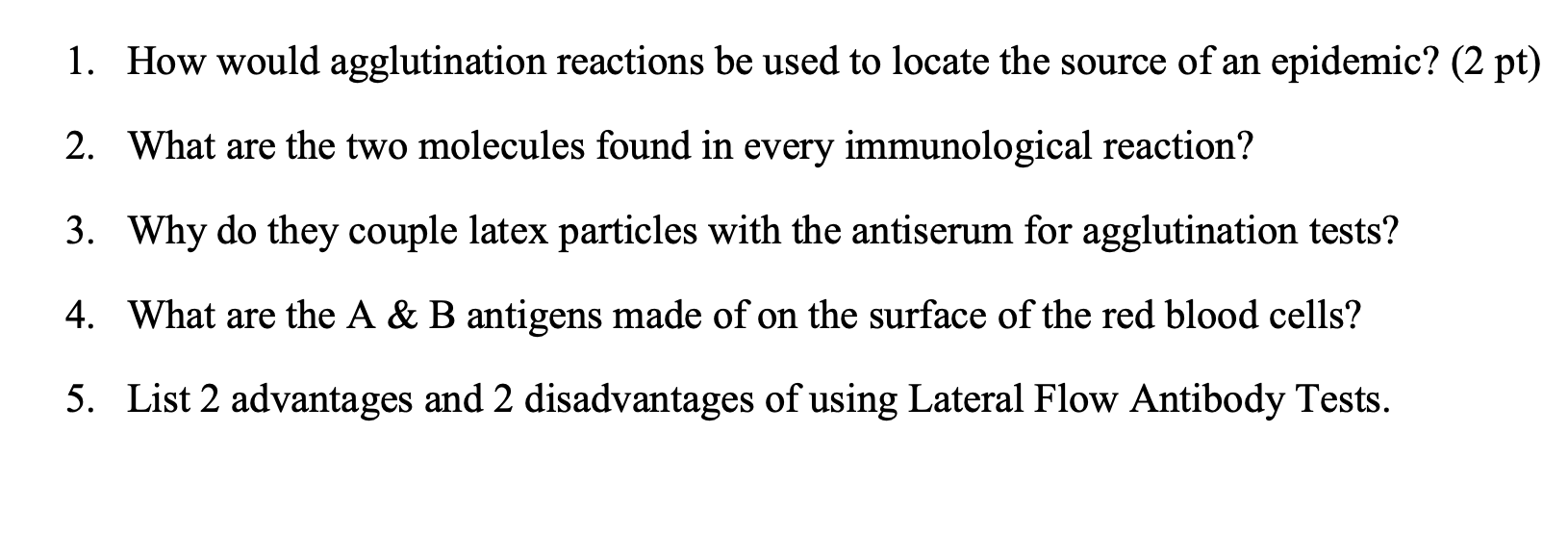 Solved 1. How would agglutination reactions be used to | Chegg.com