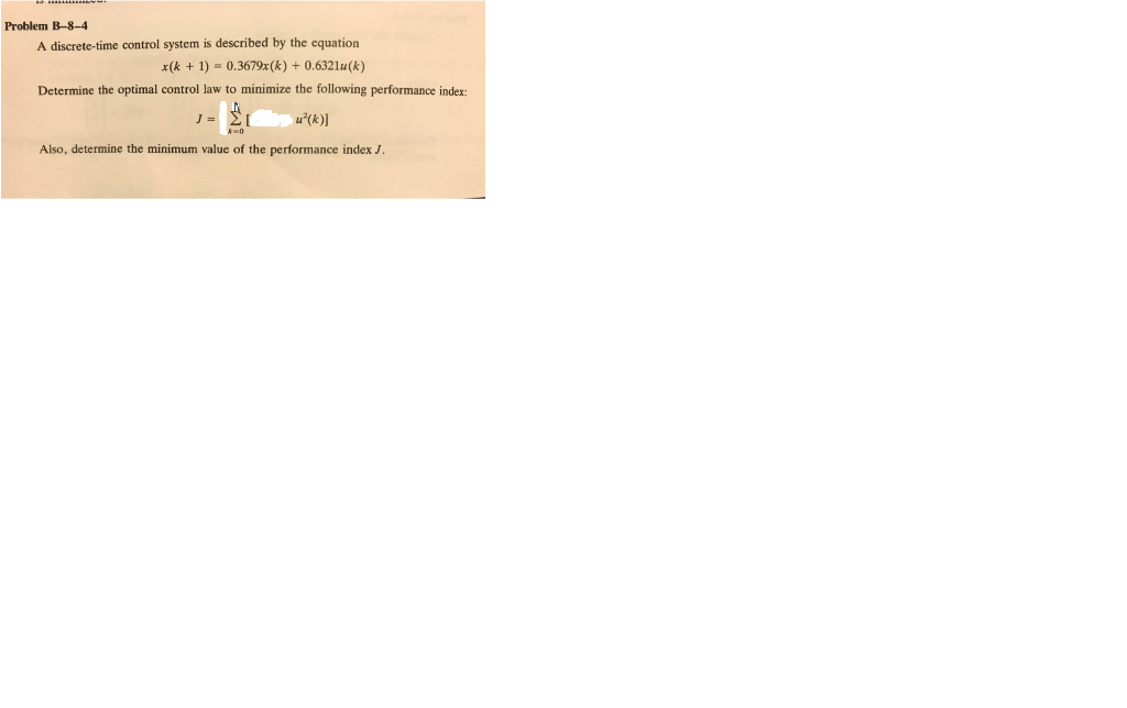 Solved Problem B-8-4 A discrete-time control system is | Chegg.com