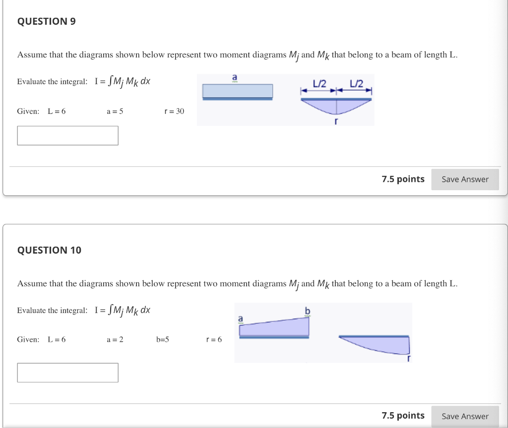 QUESTION 9 Assume that the diagrams shown below represent two moment ... QUESTION 9 Assume that the diagrams shown below represent two moment ...