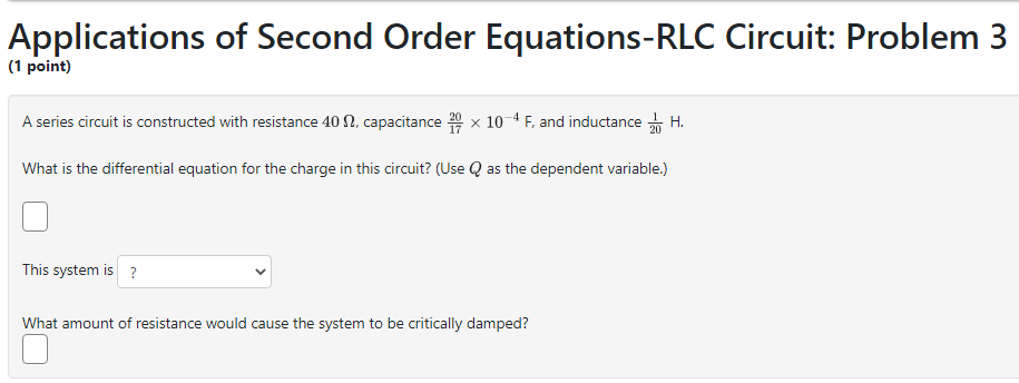 Solved Applications of Second Order Equations-RLC Circuit: | Chegg.com