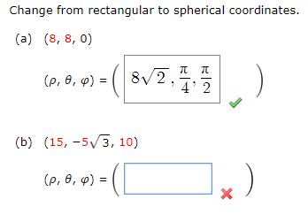 Solved Change from rectangular to spherical | Chegg.com