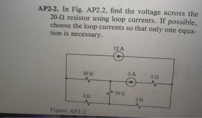 Solved AP2-2. In Fig. AP2.2, find the voltage across the | Chegg.com