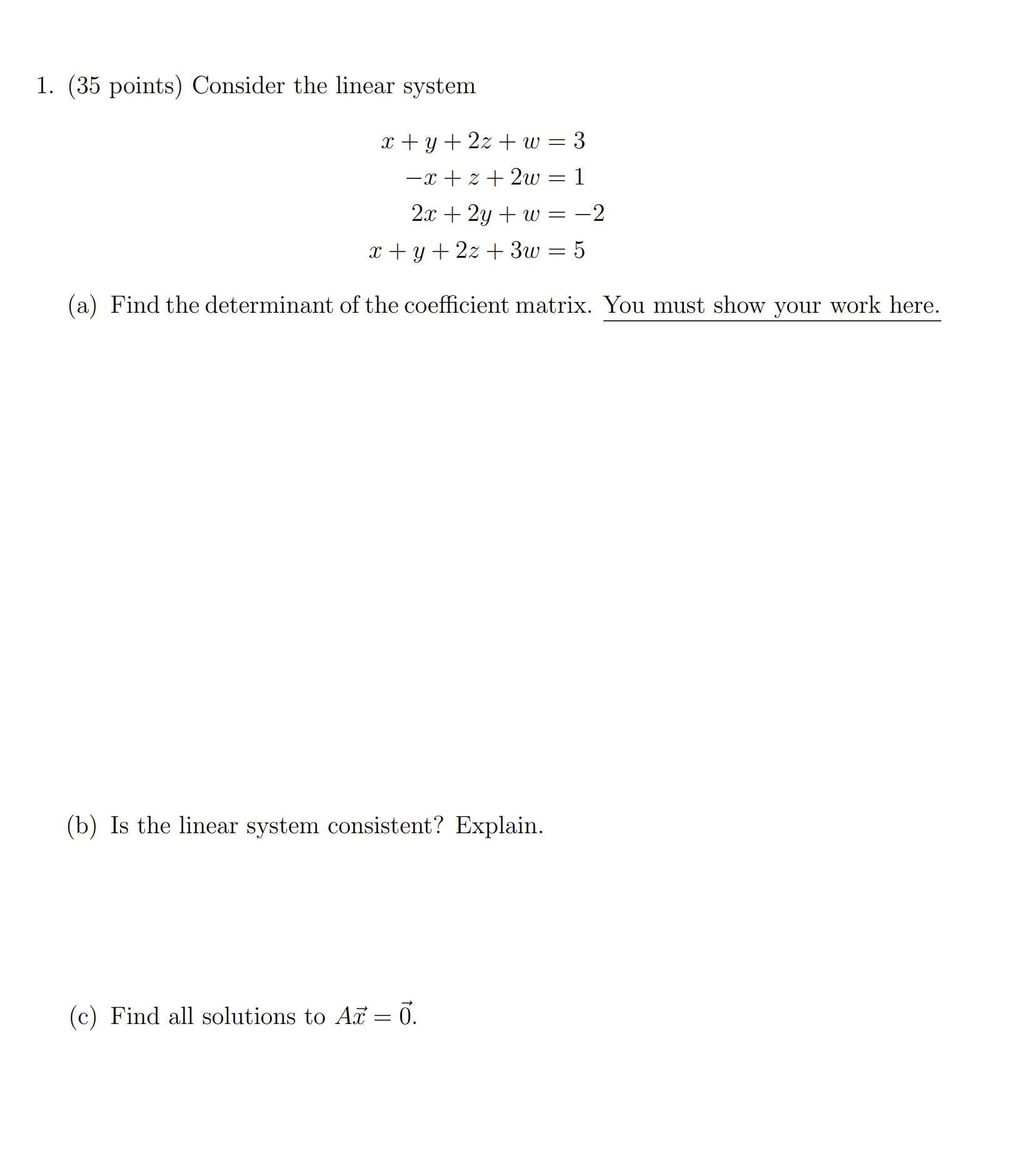 Solved 1. (35 points) Consider the linear system | Chegg.com