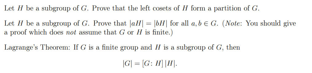 Solved Let H be a subgroup of G. Prove that the left cosets | Chegg.com