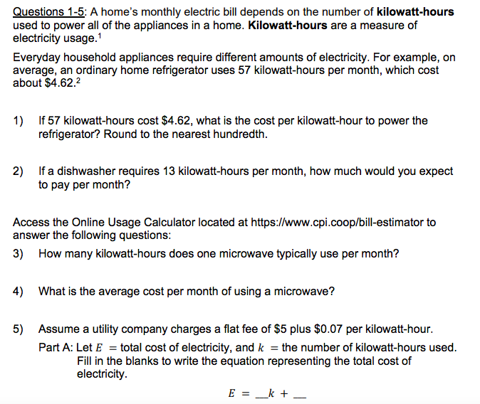 Solved Questions 1-5: A home's monthly electric bill depends | Chegg.com