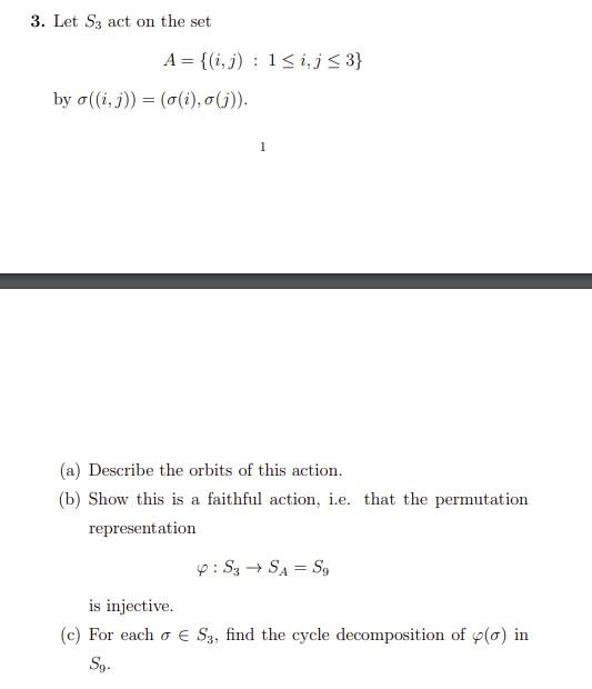3. Let S3 act on the set A={(i,j):1≤i,j≤3} by | Chegg.com