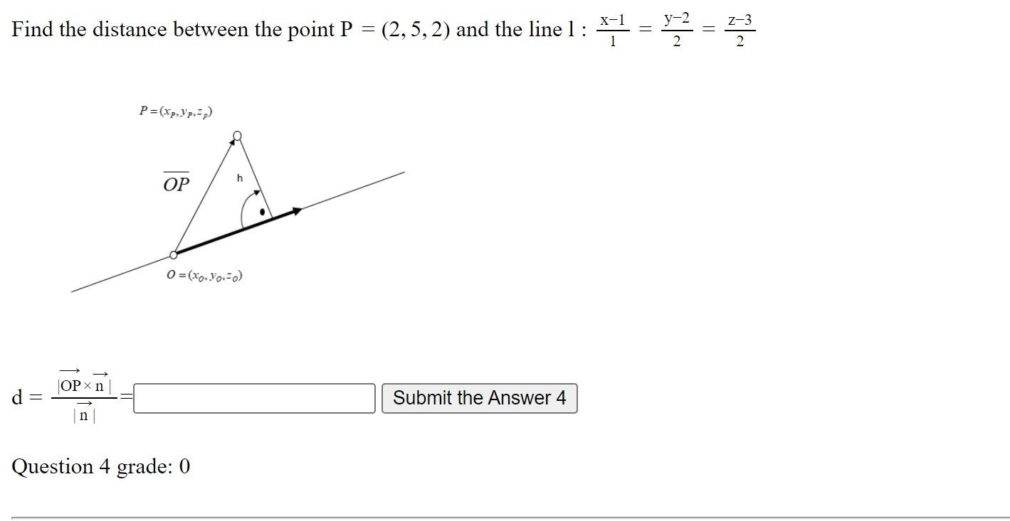 Solved Find the distance between the point P=(2,5,2) and the | Chegg.com