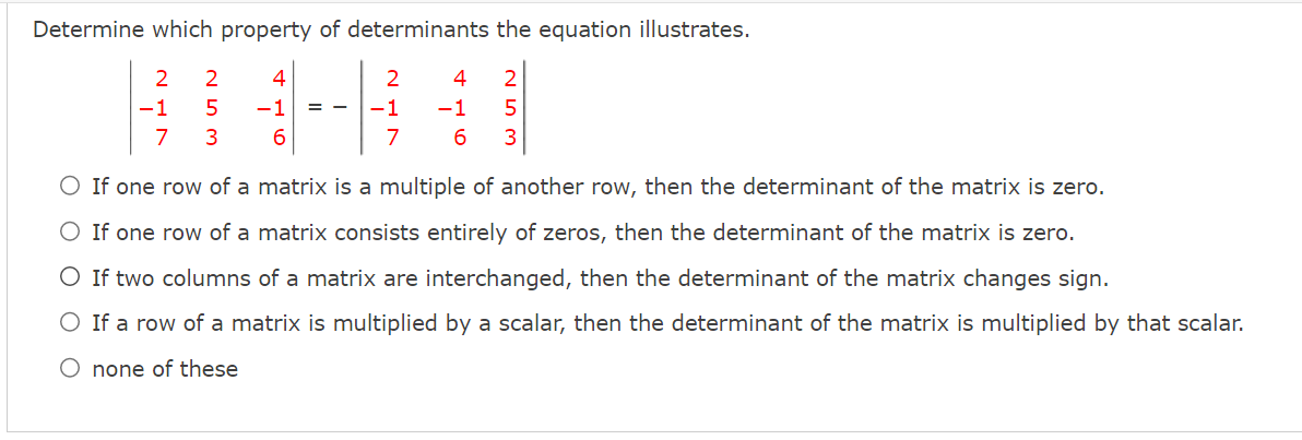 Solved Determine which property of determinants the equation | Chegg.com