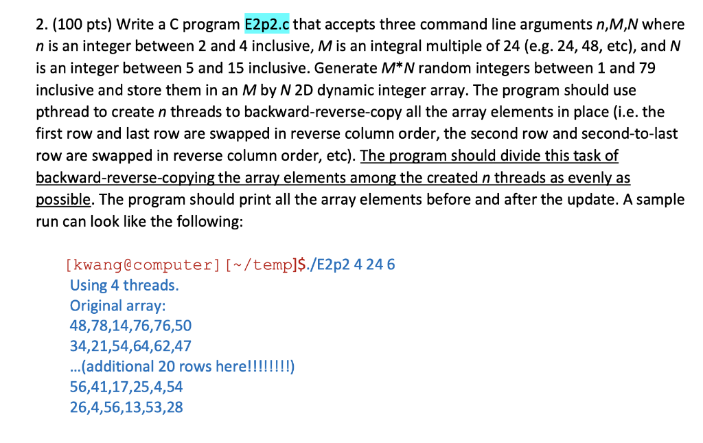 Solved 2. (100 pts) Write a C program E2p2.c that accepts | Chegg.com