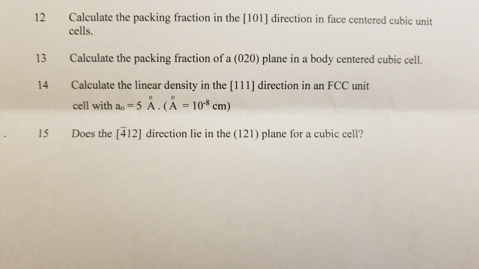 Solved 12 Calculate the packing fraction in the [101] | Chegg.com