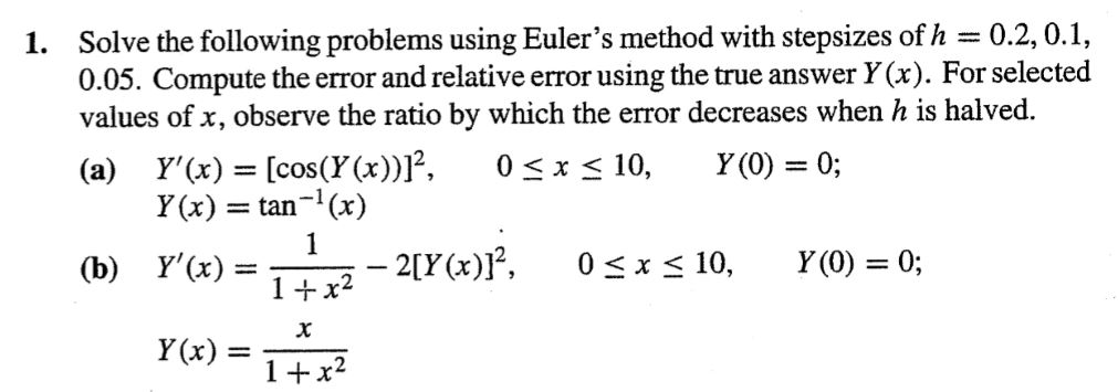 Solved 1. Solve the following problems using Euler's method | Chegg.com