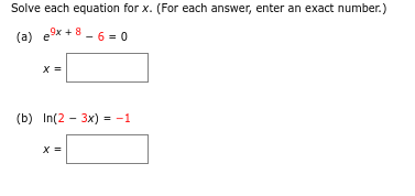 Solved Solve each equation for x. (For each answer, enter an | Chegg.com