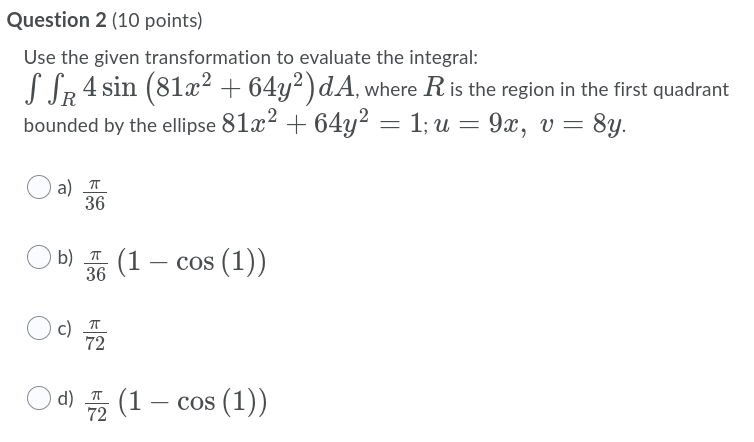 Solved Question 2 (10 points) Use the given transformation | Chegg.com