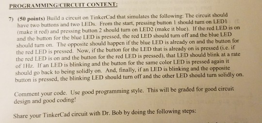 PROGRAMMING/CIRCUIT CONTENT 7) (50 points) Build a | Chegg.com