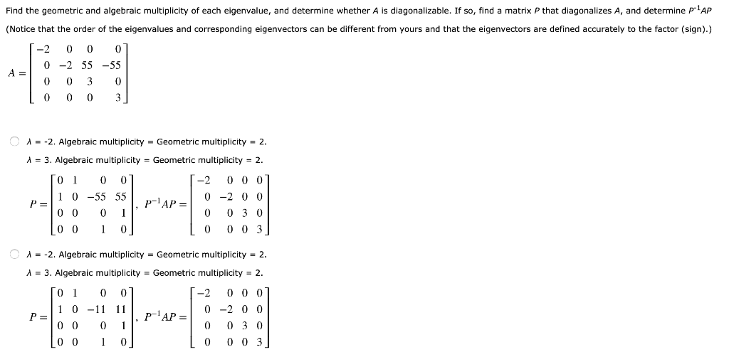 Solved Find the geometric and algebraic multiplicity of each | Chegg.com