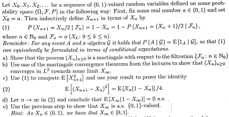Let X0, X1, X2, ... be a sequence of (0, 1)-valued | Chegg.com