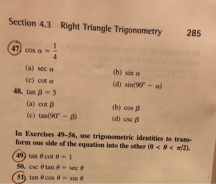 Solved Section 4.3 Right Triangle Trigonometry 285 47) cos α | Chegg.com