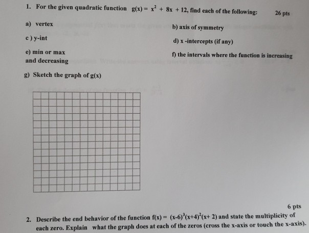 Solved 1. For the given quadratic function g(x)x + 8x + 12, | Chegg.com