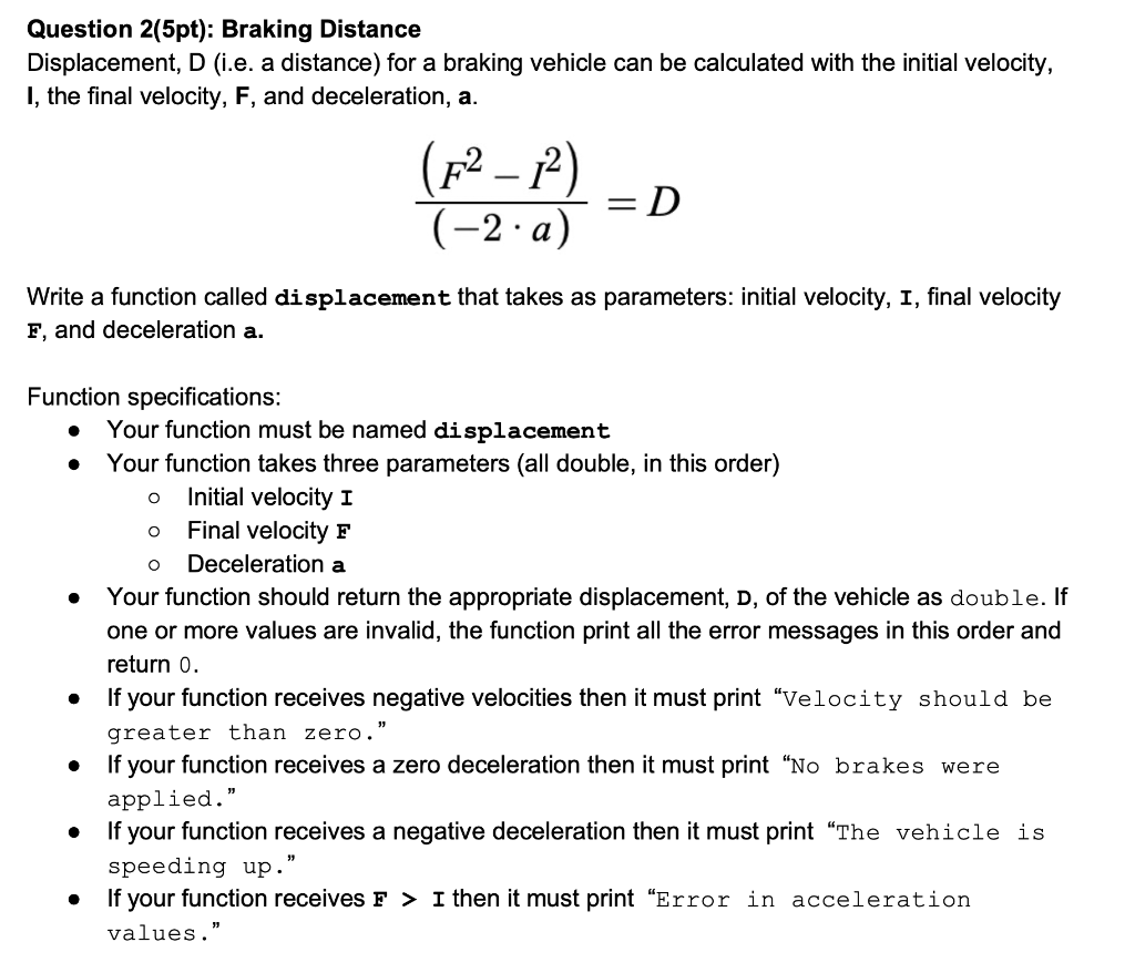 Solved Question 2(5pt): Braking Distance Displacement, D | Chegg.com