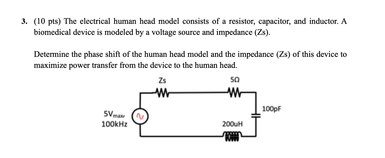 Solved 3. (10 pts) The electrical human head model consists | Chegg.com