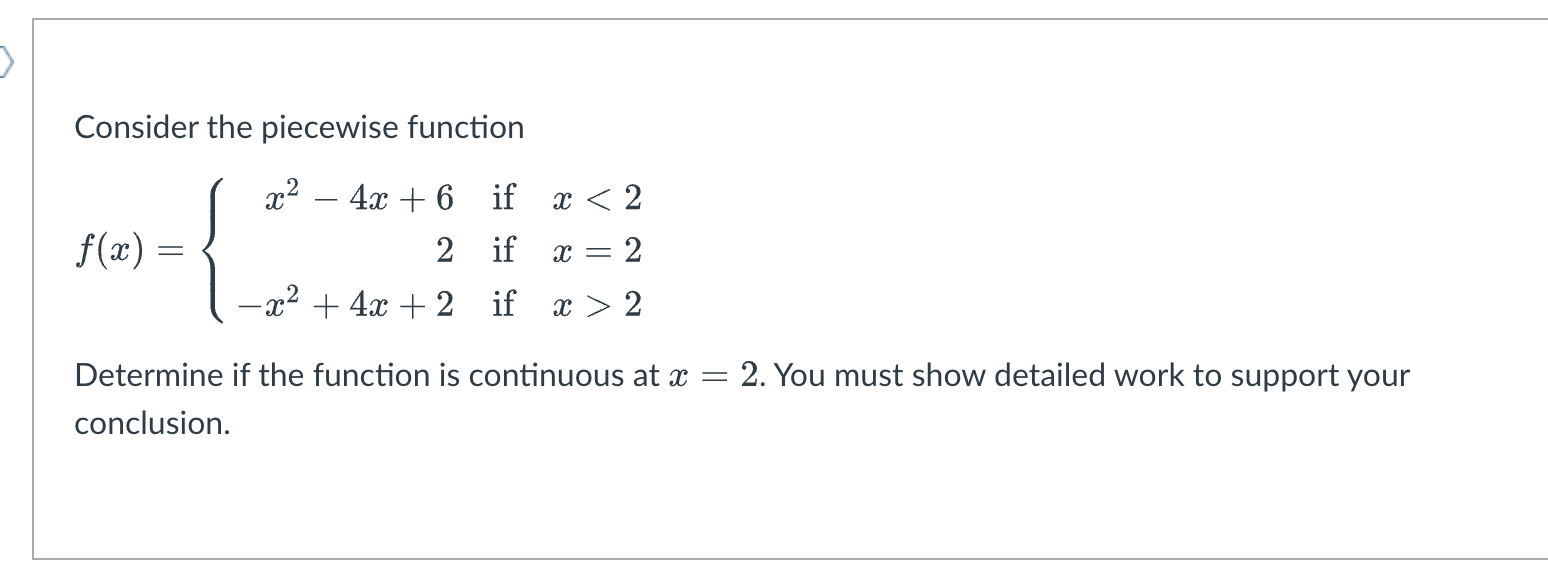 Solved Consider the piecewise function | Chegg.com