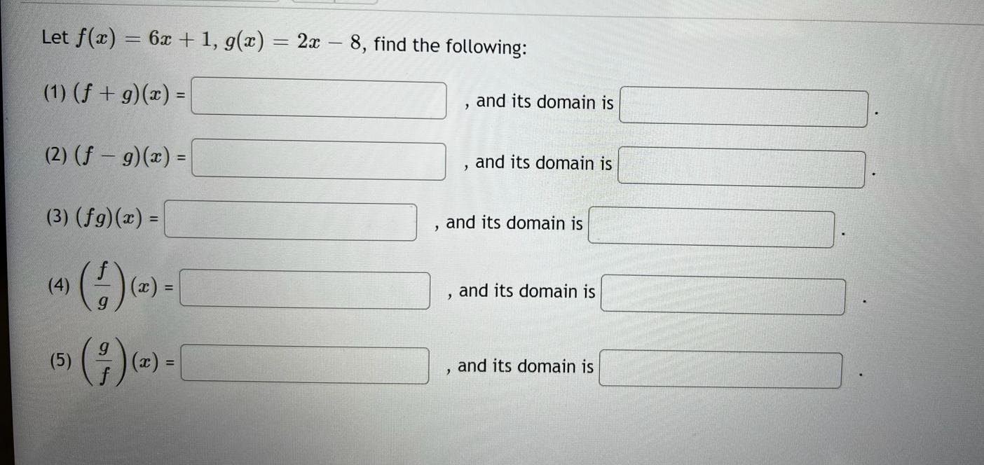 Solved Let f(x)=6x+1,g(x)=2x-8, find the following:\\n(1) | Chegg.com