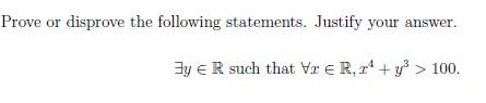 Solved Prove or disprove the following statements. Justify | Chegg.com