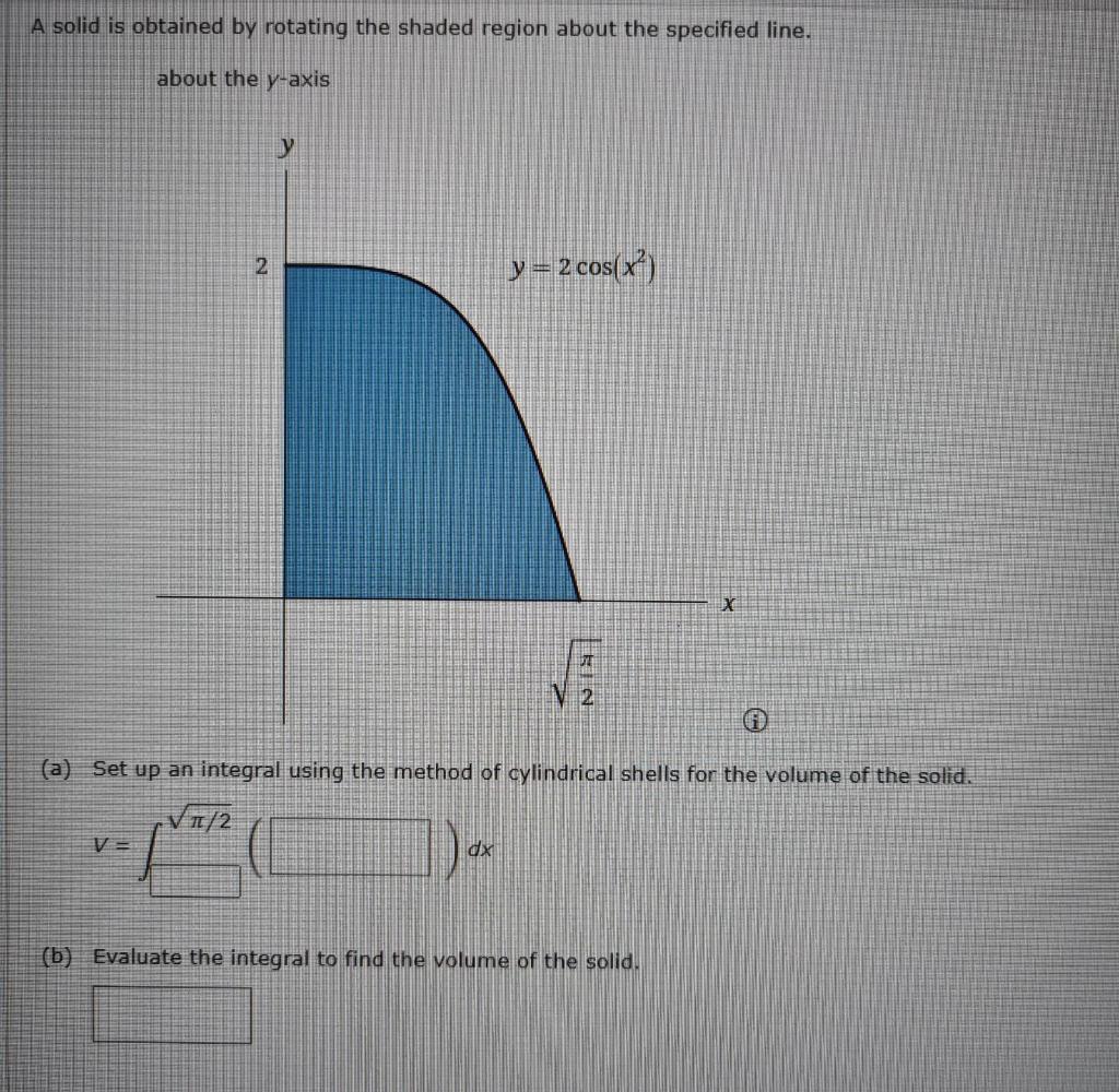 Solved A solid is obtained by rotating the shaded region | Chegg.com