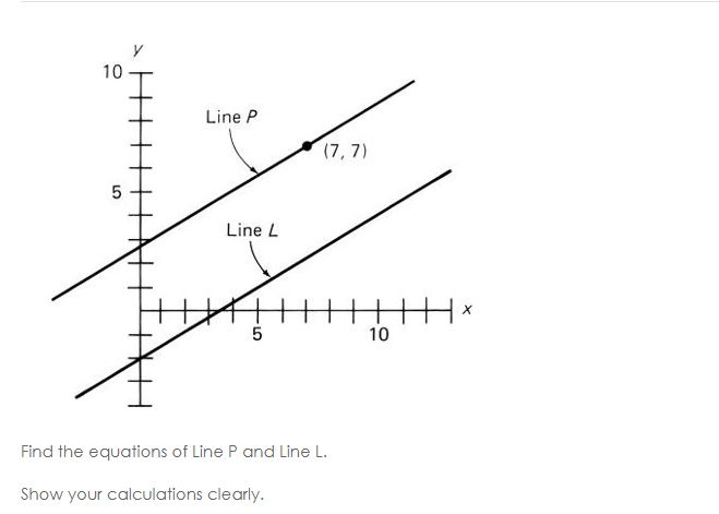 Solved Find the equations of Line P and Line L. Show your | Chegg.com