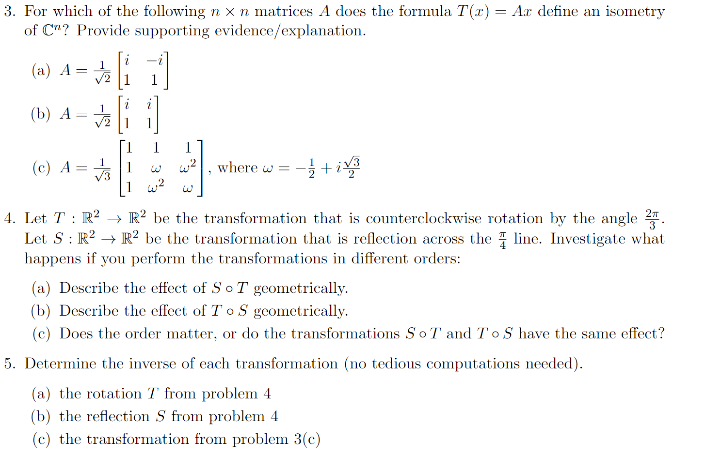 Solved 3. For which of the following n×n matrices A does the | Chegg.com