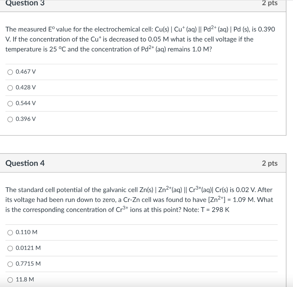 Solved The measured E∘ value for the electrochemical cell: | Chegg.com