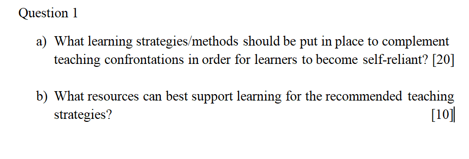 Solved Question 1 a) What learning strategies/methods should | Chegg.com
