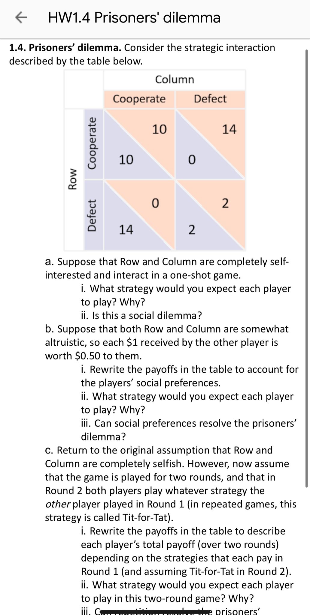 HW1.4 Prisoners' dilemma 1.4. Prisoners' dilemma. | Chegg.com