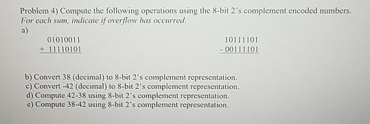 Solved Problem 4) Compute the following operations using the | Chegg.com