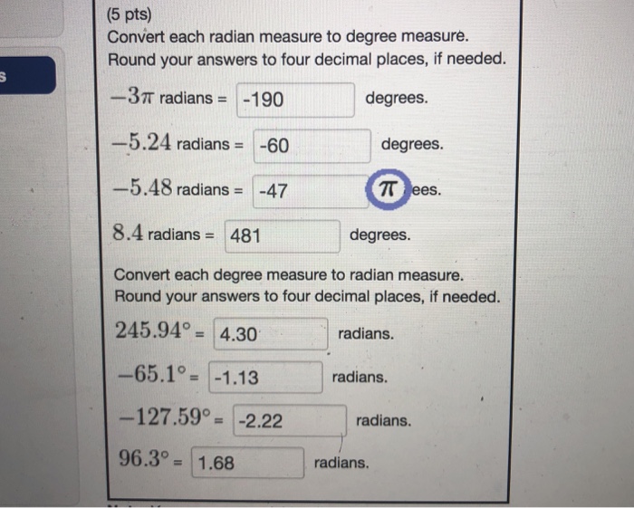 Solved (5 pts Convert each radian measure to degree measure. | Chegg.com