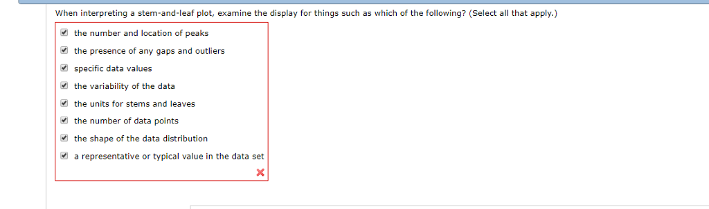 Solved When interpreting a stem-and-leaf plot, examine the | Chegg.com