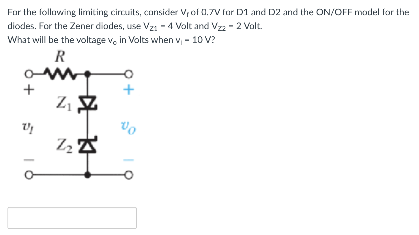 Solved PLEASE QUICK!!!For the following limiting circuits, | Chegg.com