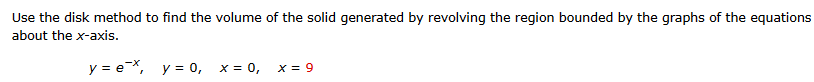 Solved Use the disk method to find the volume of the solid | Chegg.com