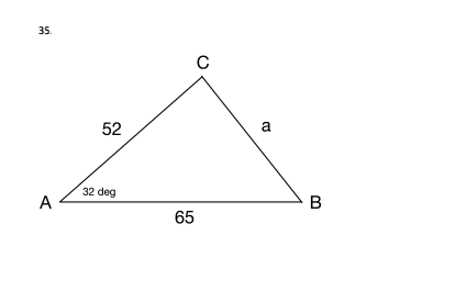 Solved 35 с 52 a 32 deg A 00 65 | Chegg.com